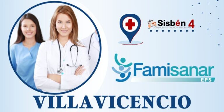 Famisanar EPS en Villavicencio: Tramites y Servicios 2025